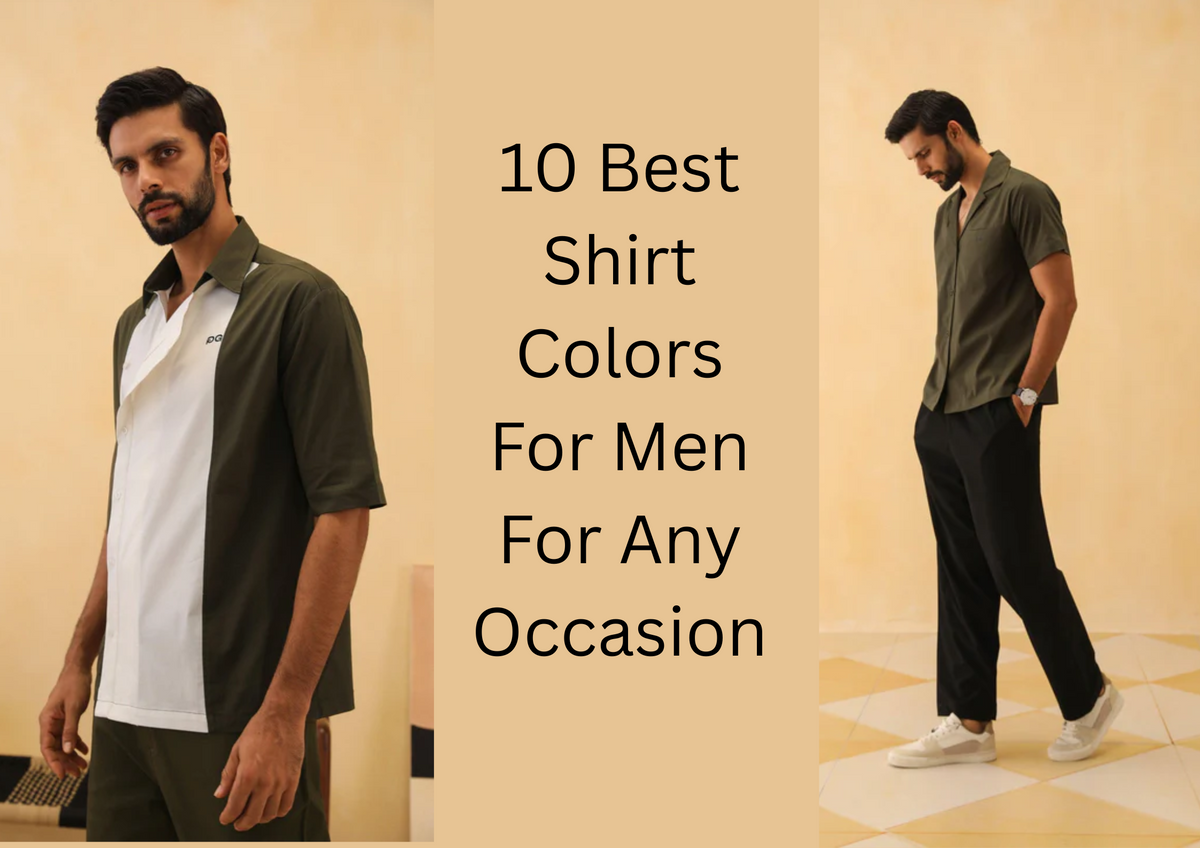 10 Best Shirt Colors For Men For Any Occasion in 2025