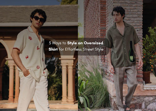 How to Style Oversized Shirts for Men for Street Style Looks in 2025